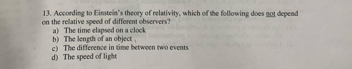 Solved According to Einstein's theory of relativity, which | Chegg.com
