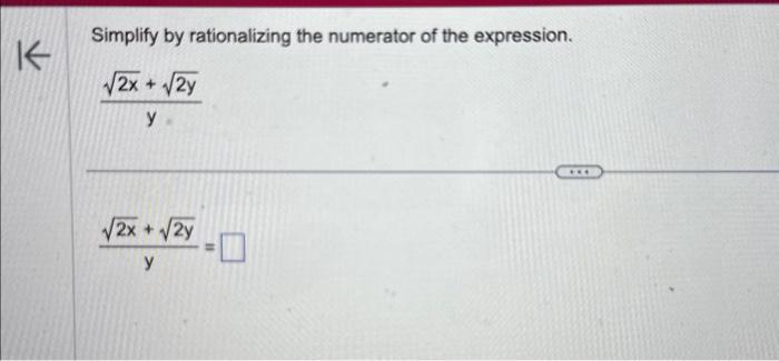 Solved Simplify by rationalizing the numerator of the | Chegg.com