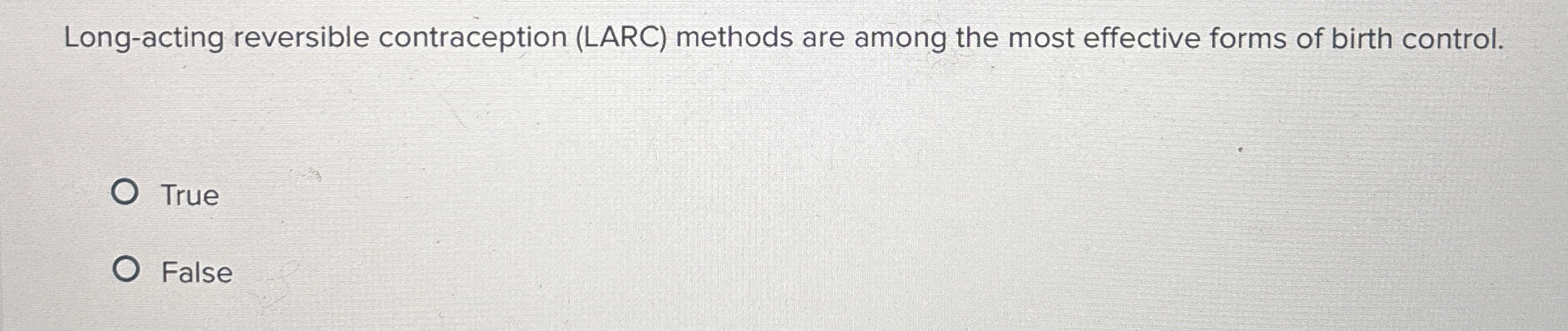 Solved Long-acting reversible contraception (LARC) ﻿methods | Chegg.com