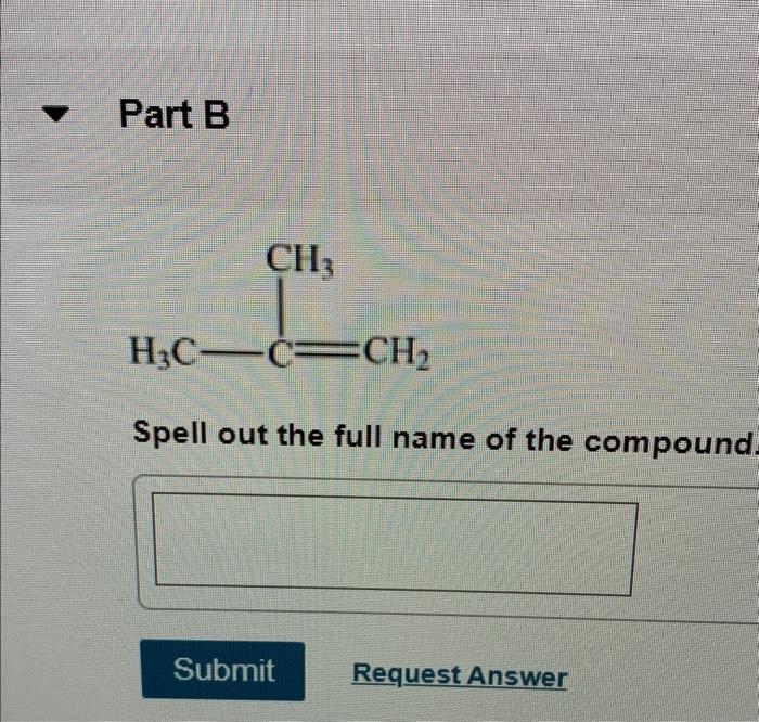 Solved Spell out the full name of the compound Spell out | Chegg.com