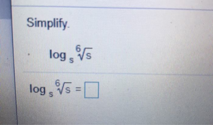 Solved Simplify. log, Vs log, = | Chegg.com