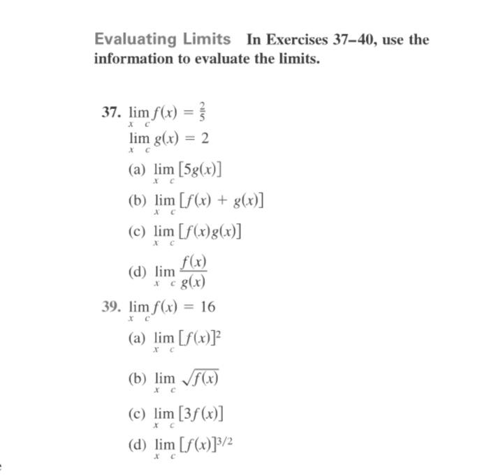 Solved Evaluating Limits In Exercises 37-40, use the | Chegg.com