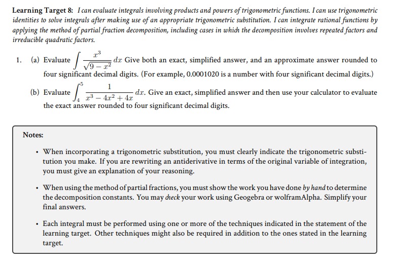 Solved Learning Target 8: I can evaluate integrals involving | Chegg.com