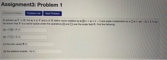 Solved Assignment3: Problem 1 Previous Problem Problem List | Chegg.com