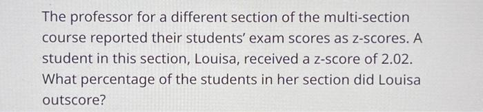 Solved The professor for a different section of the | Chegg.com