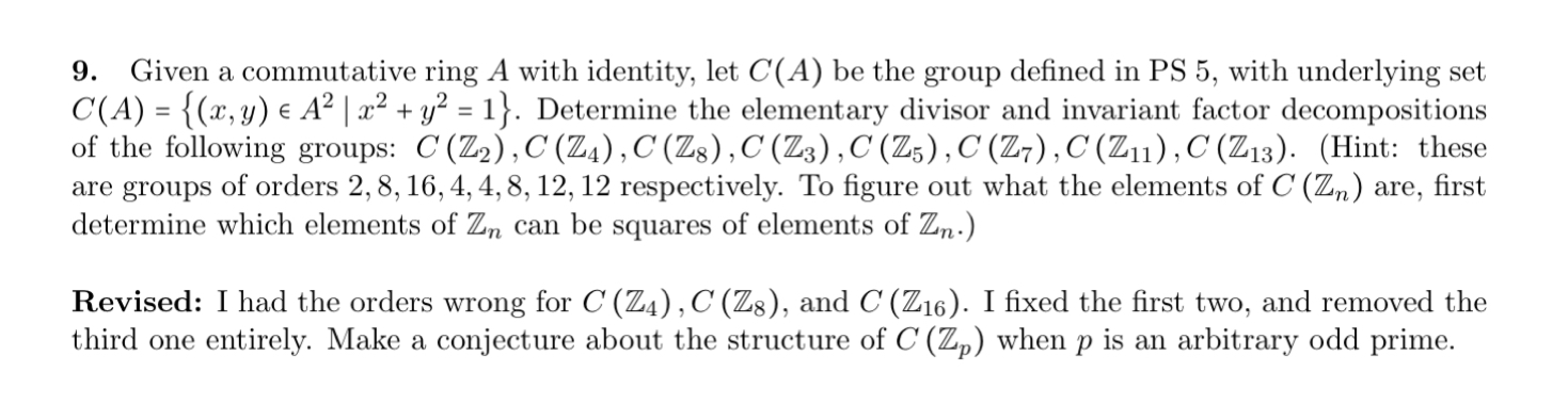 Solved Given a commutative ring A with identity, let C(A) | Chegg.com
