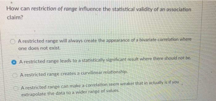 Solved How can restriction of range influence the | Chegg.com