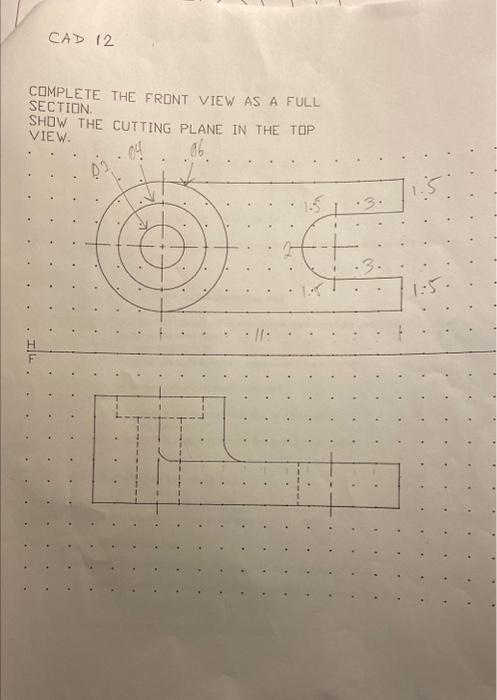 Solved complete the front view as a full section view. Show | Chegg.com
