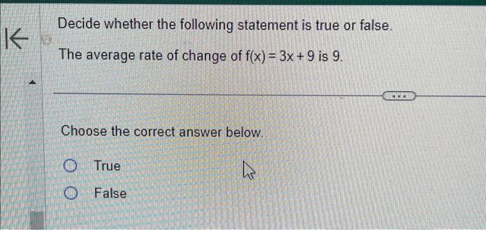 Solved Decide whether the following statement is true or | Chegg.com