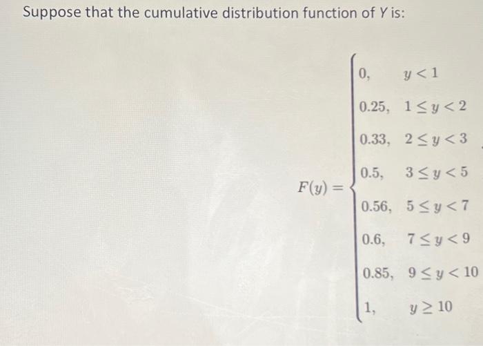 Solved Suppose that the cumulative distribution function of | Chegg.com