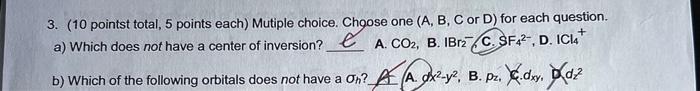 Solved 3. (10 pointst total, 5 points each) Mutiple choice. | Chegg.com