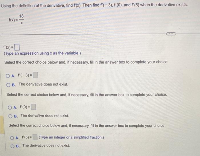 Solved Using the definition of the derivative, find f(x). | Chegg.com