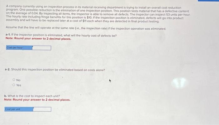 Solved A company currently using an inspection process in | Chegg.com