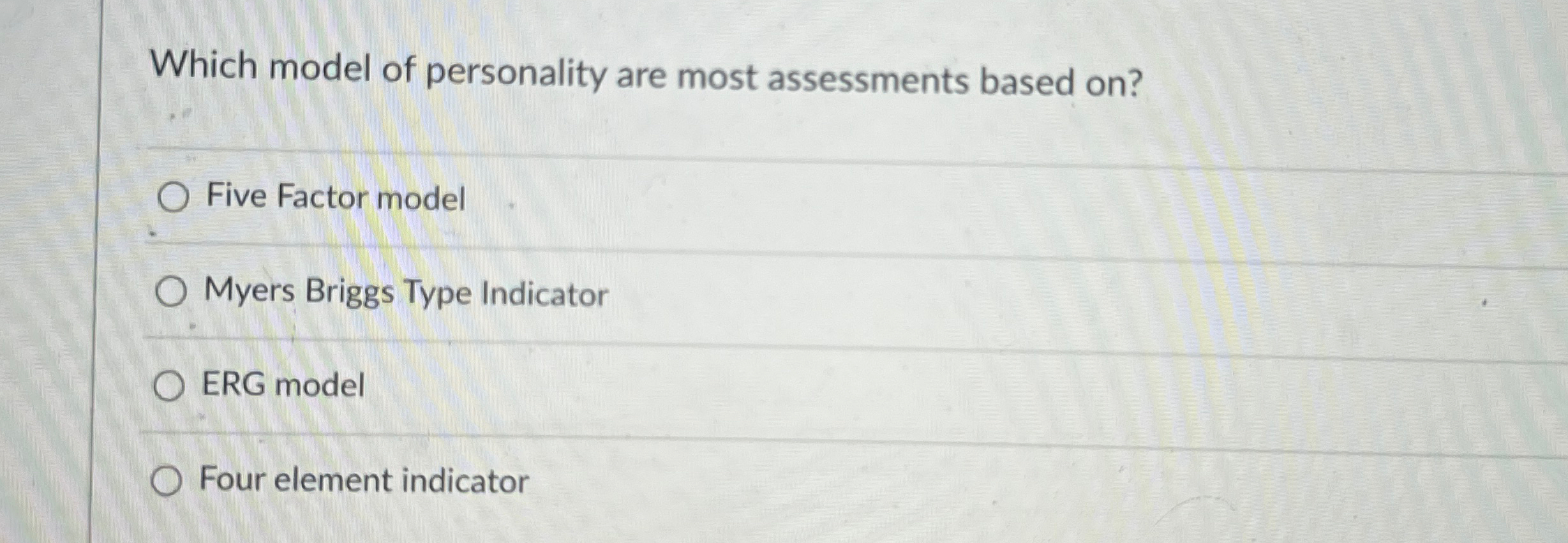 Solved Which model of personality are most assessments based | Chegg.com