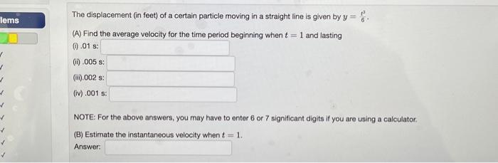 Solved The displacement (in feet) of a certain particle | Chegg.com