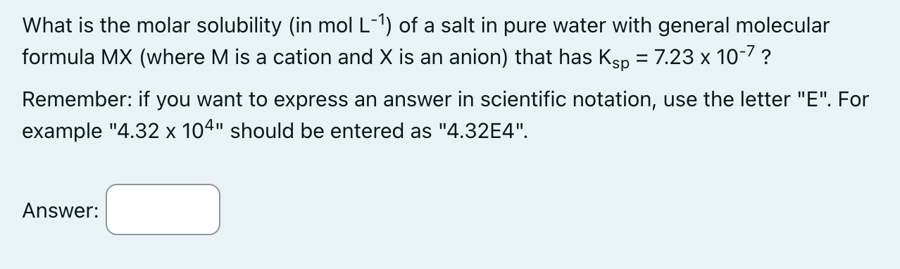 Solved What is the molar solubility (in molL-1 ) ﻿of a salt | Chegg.com