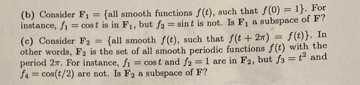 Solved 4. Let F be the vector space of all smooth functions. | Chegg.com