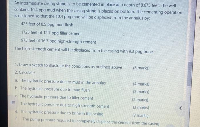 Solved An intermediate casing string is to be cemented in | Chegg.com
