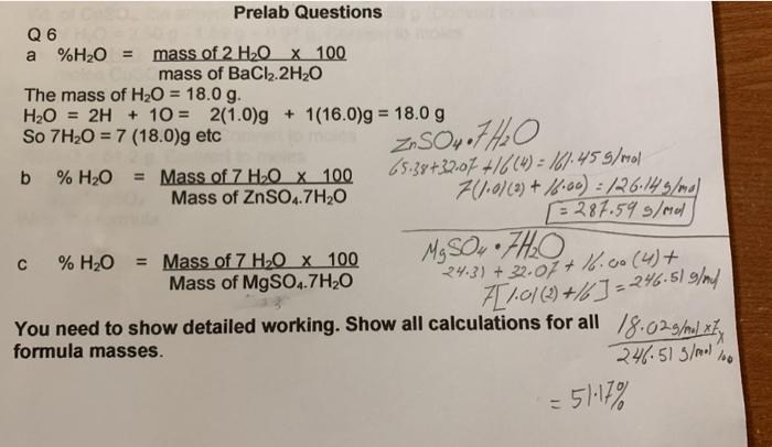 Solved Prelab Questions Q6 a %H20 = mass of 2 H2O X 100 mass | Chegg.com