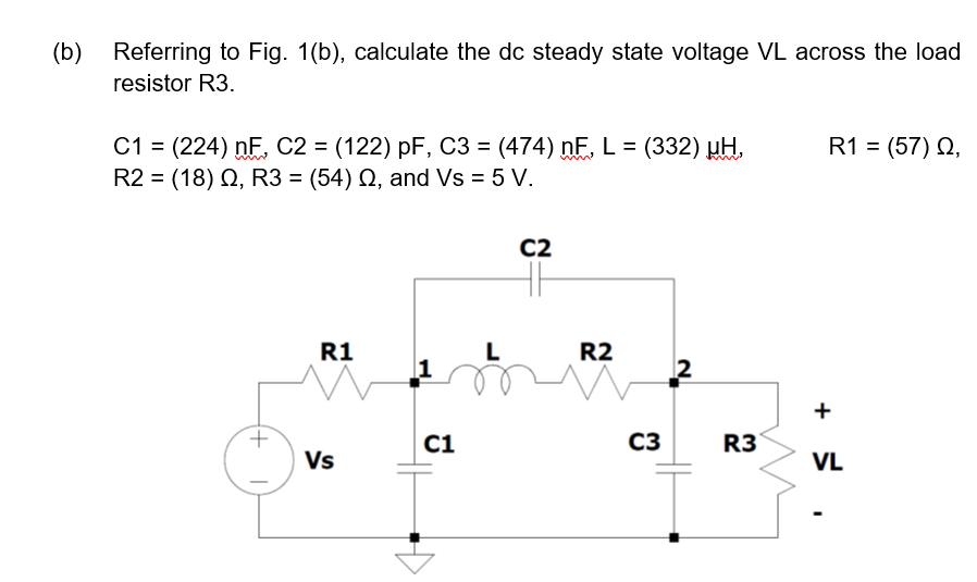 Solved (b) ﻿Referring to ﻿Fig. 1(b), ﻿calculate the dc | Chegg.com