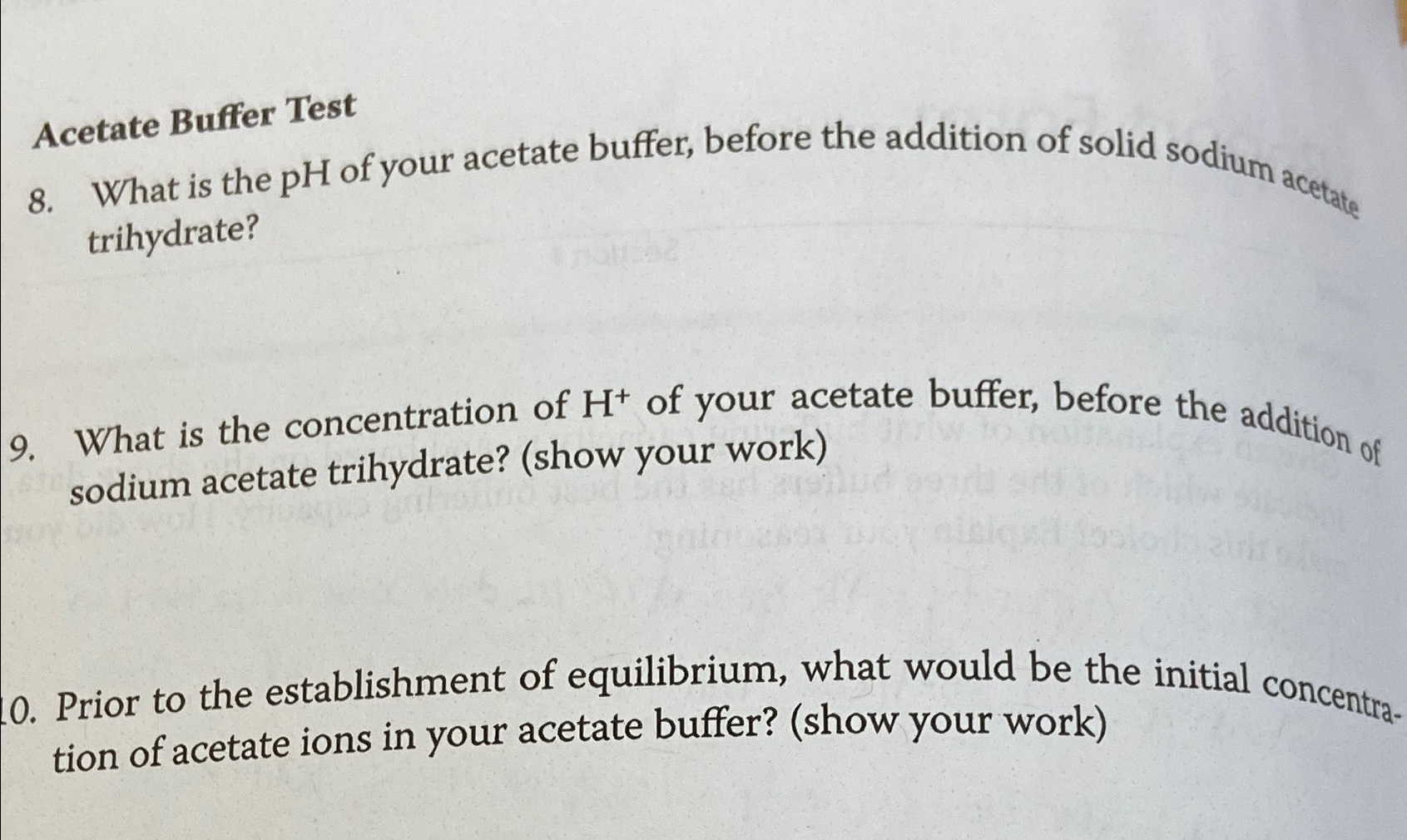 Solved Acetate Buffer Test8. ﻿What is the pH ﻿of your | Chegg.com