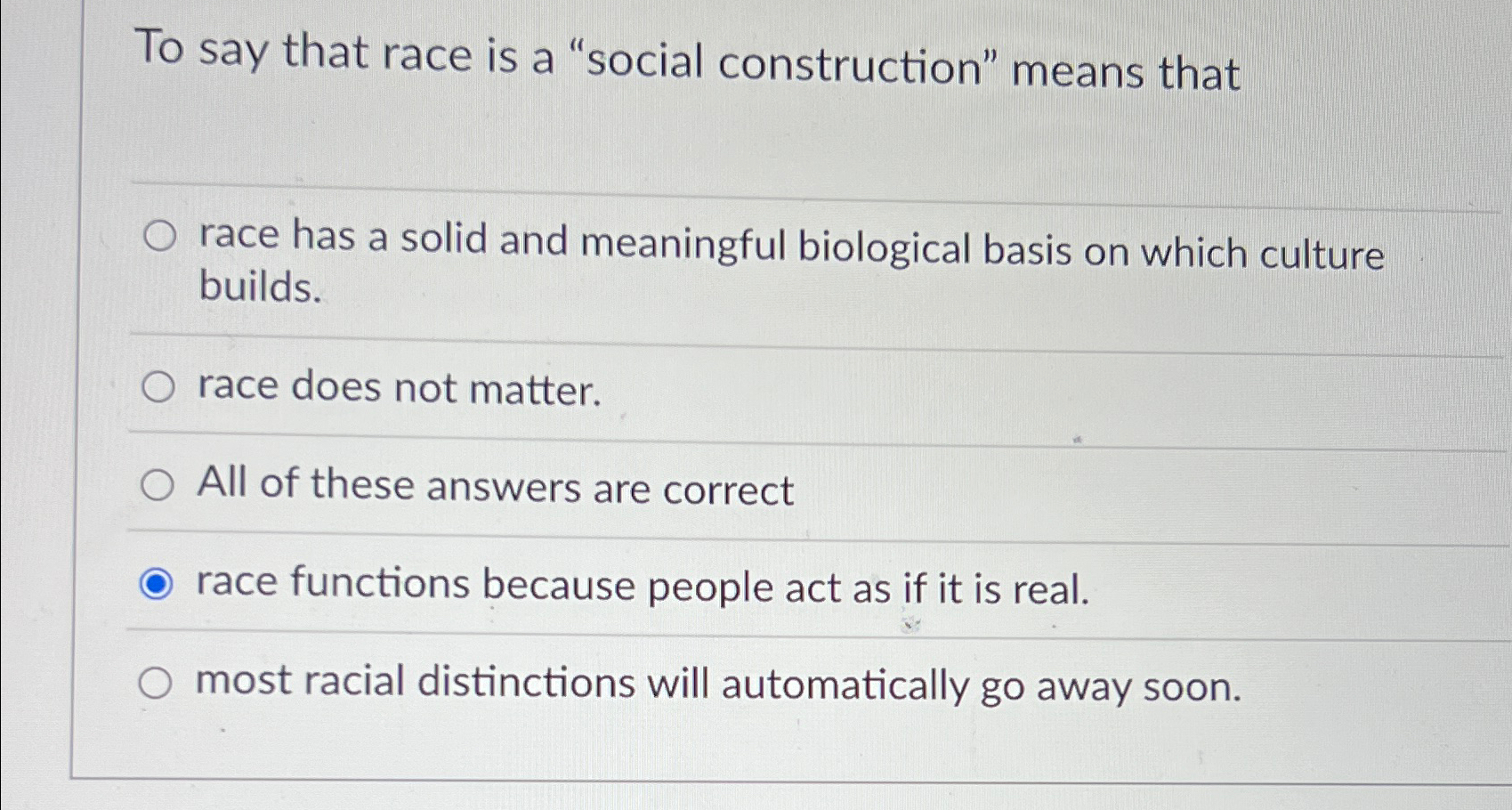 Solved To say that race is a "social construction" means | Chegg.com