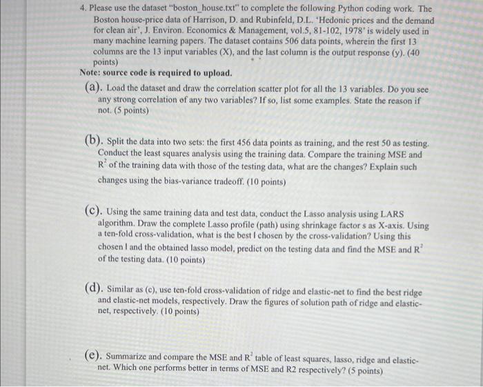 4. Please use the dataset "boston_house.txt" to | Chegg.com