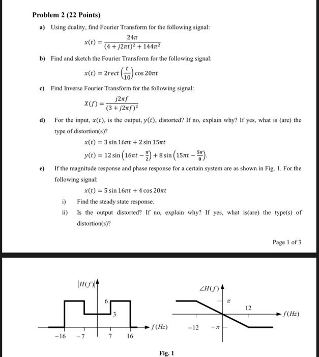 Solved Problem 2 (22 Points) a) Using duality, find Fourier | Chegg.com
