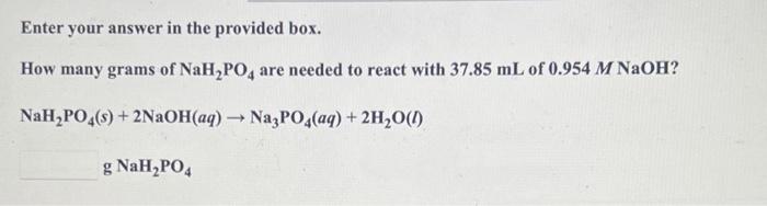 Solved Enter your answer in the provided box. How many grams | Chegg.com