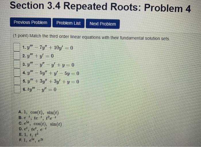 Solved Section 3.4 Repeated Roots: Problem 4 Previous | Chegg.com