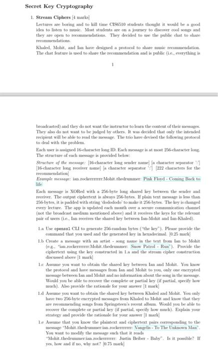 Solved Secret Key Cryptography 1. Stream Ciphers [4 marks] | Chegg.com