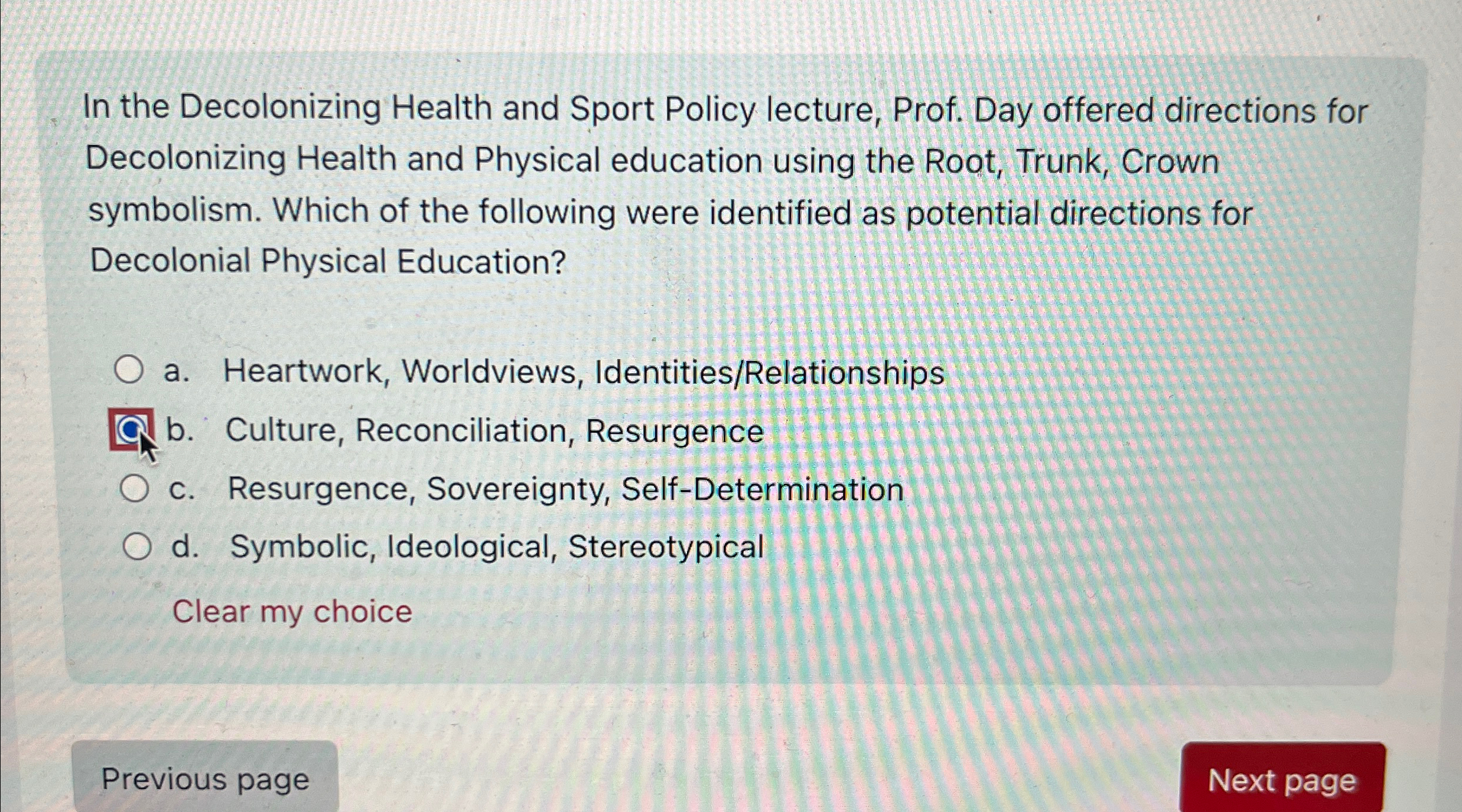 Solved In the Decolonizing Health and Sport Policy lecture, | Chegg.com