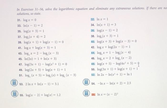 Solved In Exercises 31-56, solve the logarithmic equation | Chegg.com