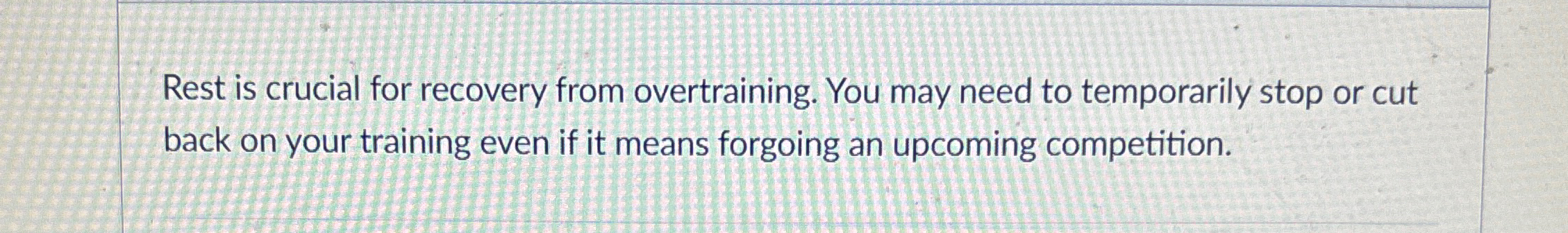 Solved Rest is crucial for recovery from overtraining. You | Chegg.com