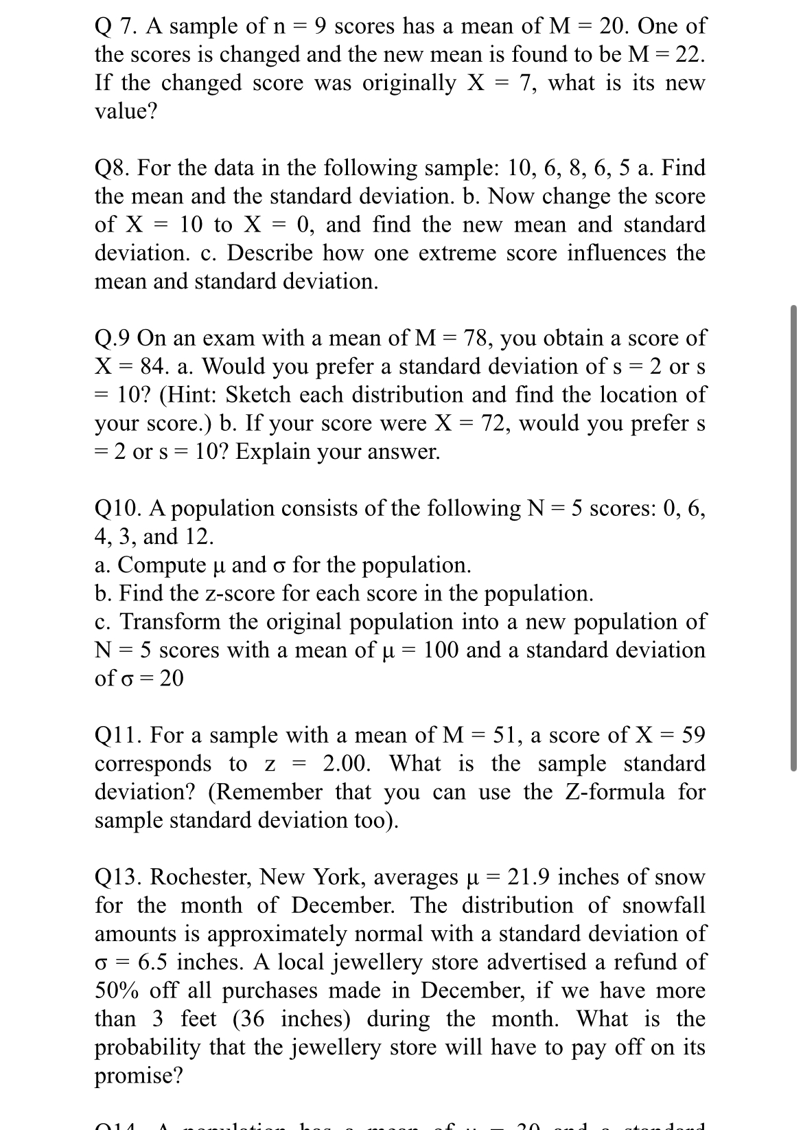 Solved Q 7. ﻿A sample of n=9 ﻿scores has a mean of M=20. | Chegg.com