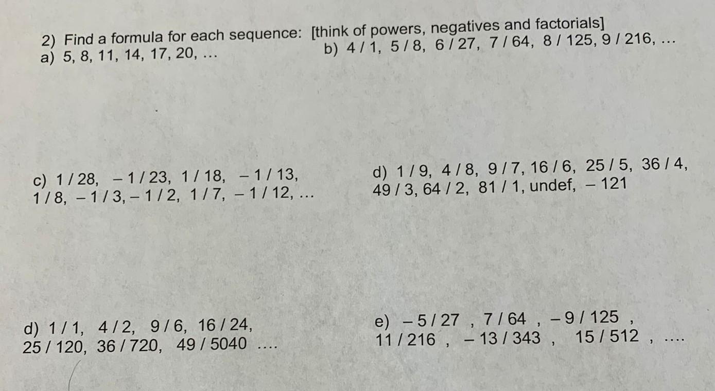 Solved 2) Find a formula for each sequence: [think of | Chegg.com