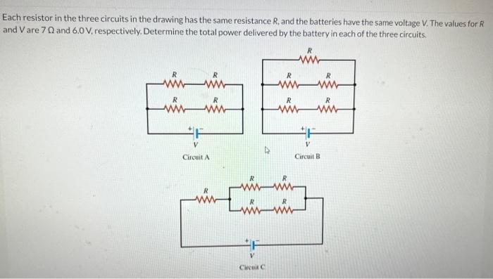 Solved Each resistor in the three circuits in the drawing | Chegg.com