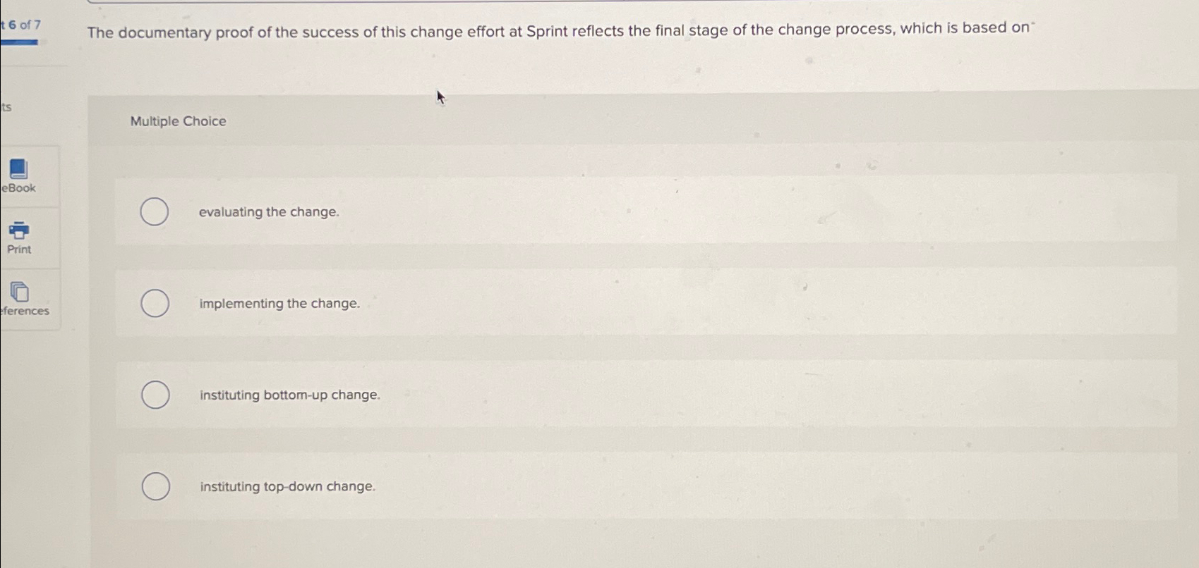 Solved The documentary proof of the success of this change | Chegg.com
