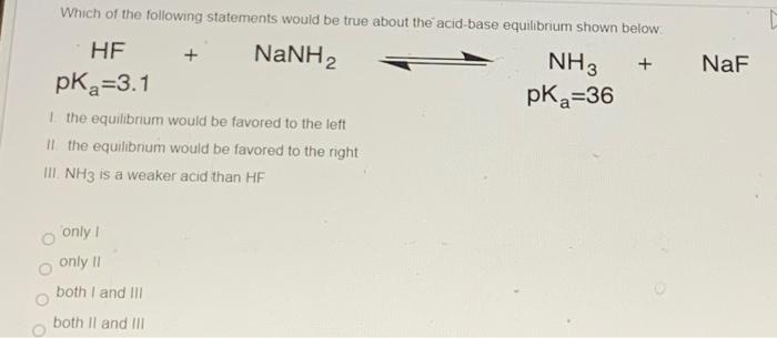 Solved NaF Which of the following statements would be true | Chegg.com