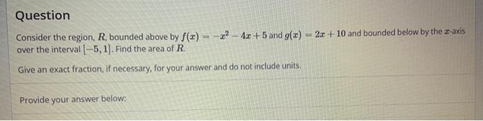 Question Consider the region, R, bounded above by | Chegg.com