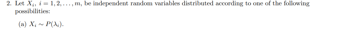 Solved Let xi,i=1,2,dots,m, ﻿be independent random variables | Chegg.com