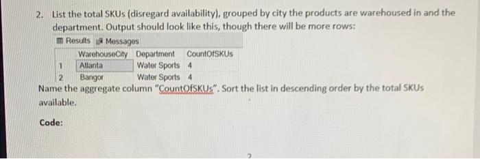 Solved 1. Write a SQL statement to list the total quantity | Chegg.com