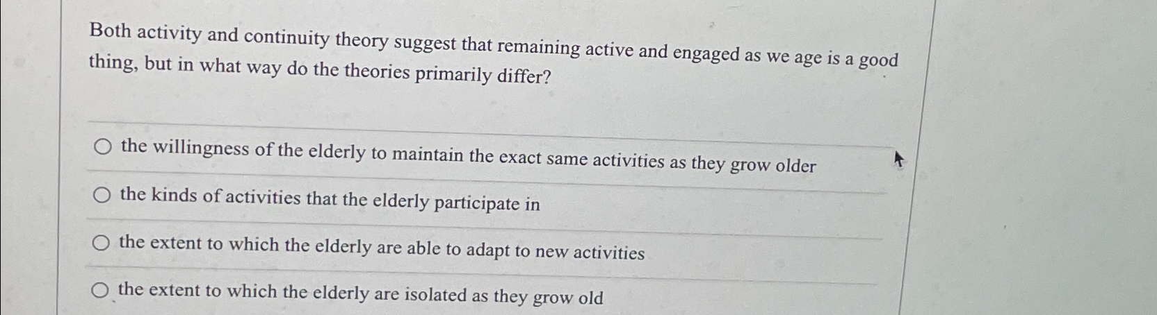 Solved Both activity and continuity theory suggest that | Chegg.com