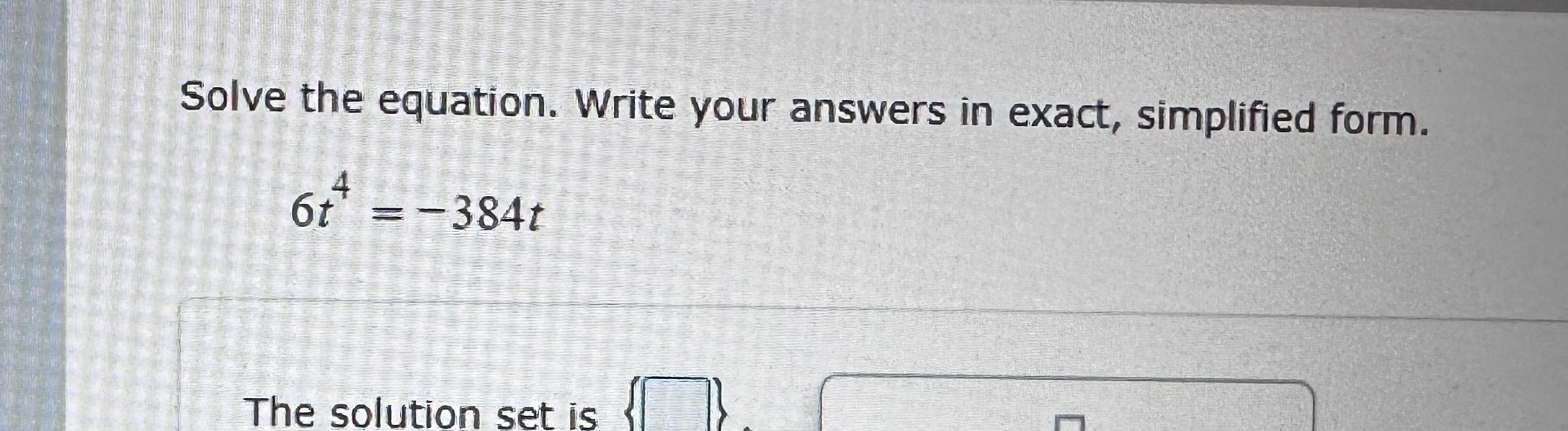 Solved Solve the equation. Write your answers in exact, | Chegg.com
