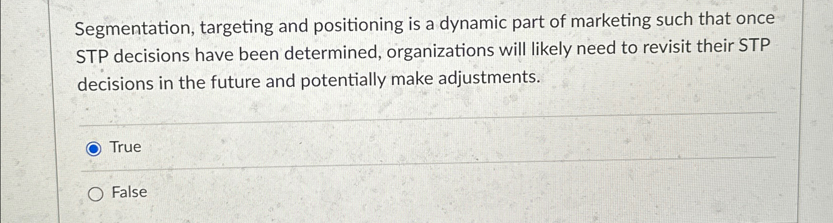 Solved Segmentation, targeting and positioning is a dynamic | Chegg.com