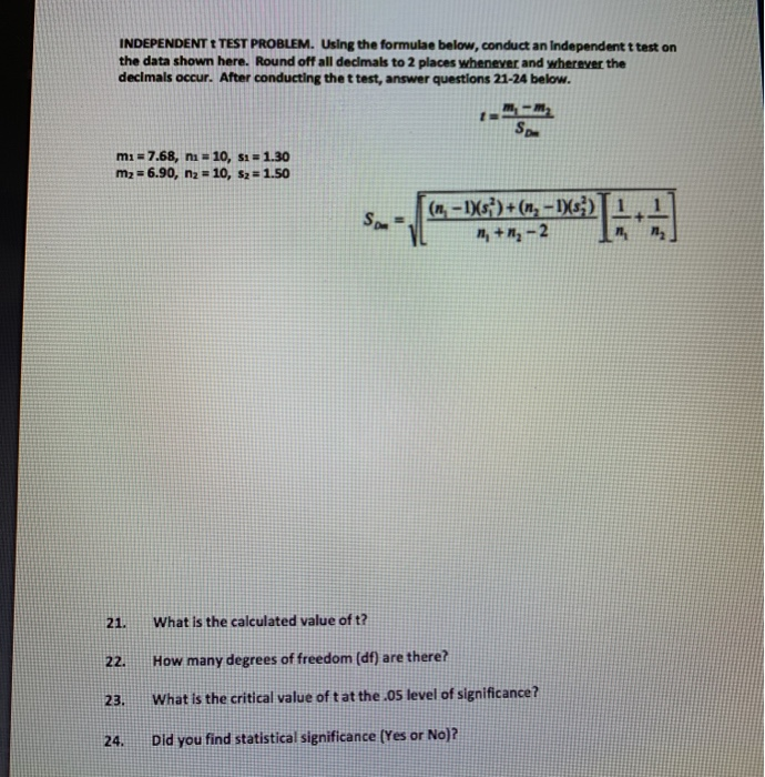 Solved INDEPENDENT + TEST PROBLEM. Using the formulae below, | Chegg.com