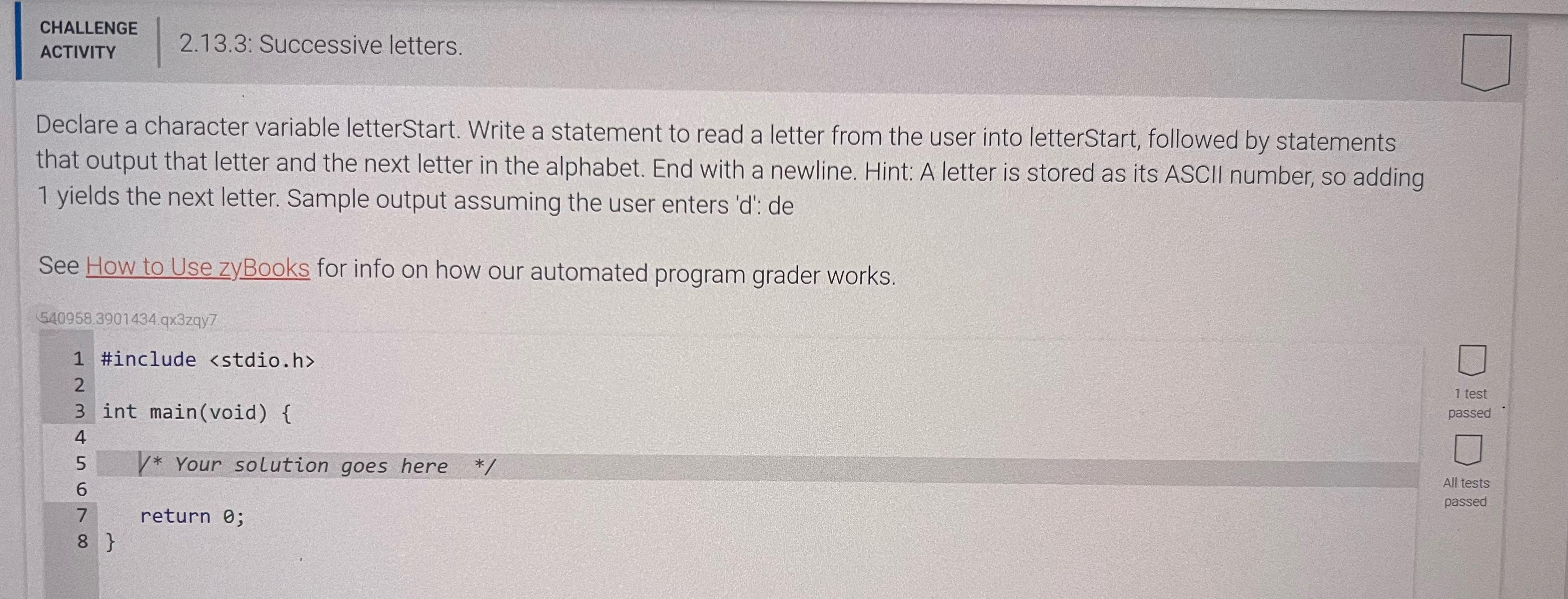 Solved CHALLENGEACTIVITY2.13.3: Successive letters.Declare a | Chegg.com