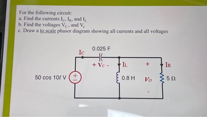Solved For the following circuit: a. Find the currents | Chegg.com