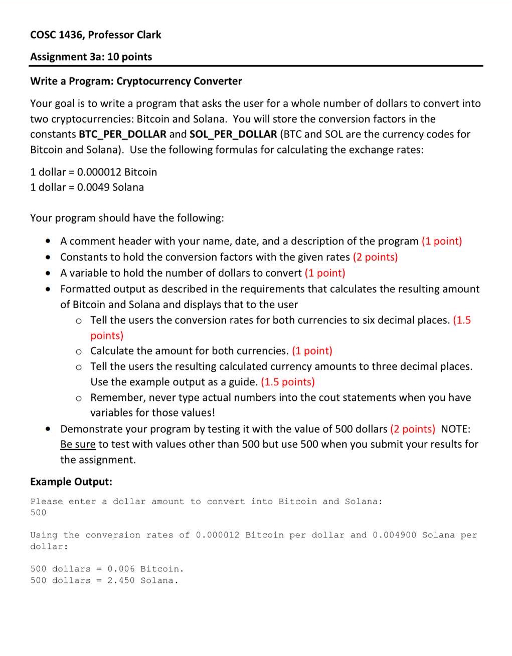 Solved COSC 1436, ﻿Professor ClarkAssignment 3a: 10 | Chegg.com