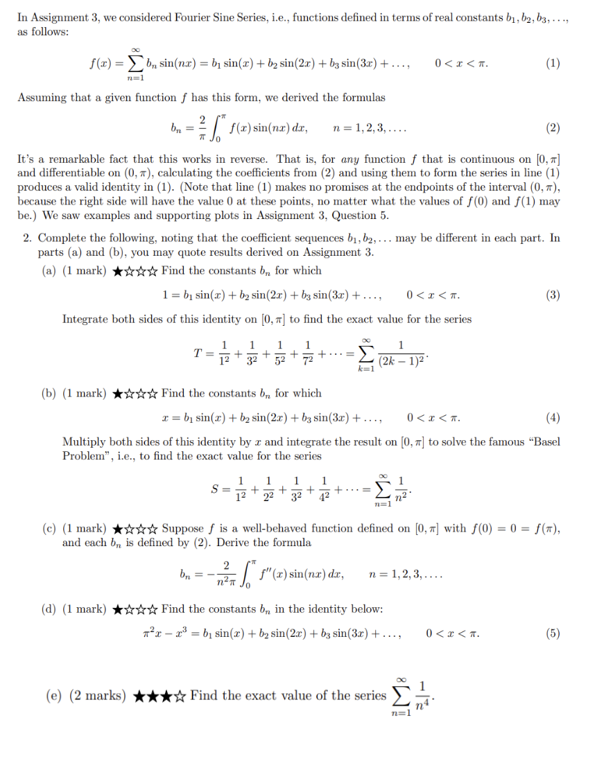Solved In Assignment 3, ﻿we considered Fourier Sine Series, | Chegg.com